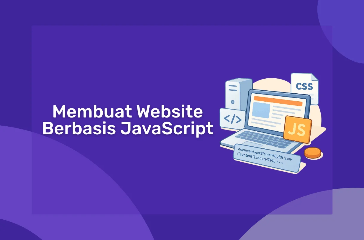 Cara Menggunakan Komputer untuk Membuat Website Berbasis JavaScript – THE FASTER EVERYTHING